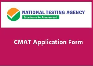 CMAT 2024 Application Form - Registration Process Online